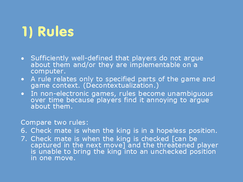 1) Rules